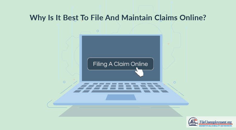 Why Is It Best to File and Maintain UI Benefits Online?