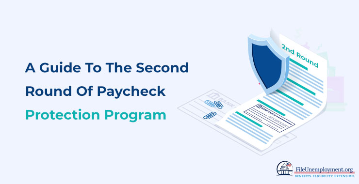 All About The Second Round Of Paycheck Protection Program