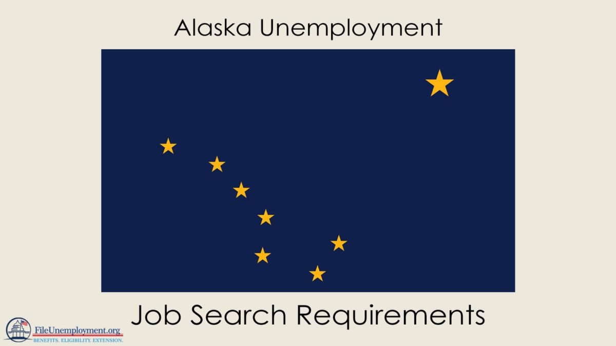 Alaska unemployment benefits guide: Job search requirements and information