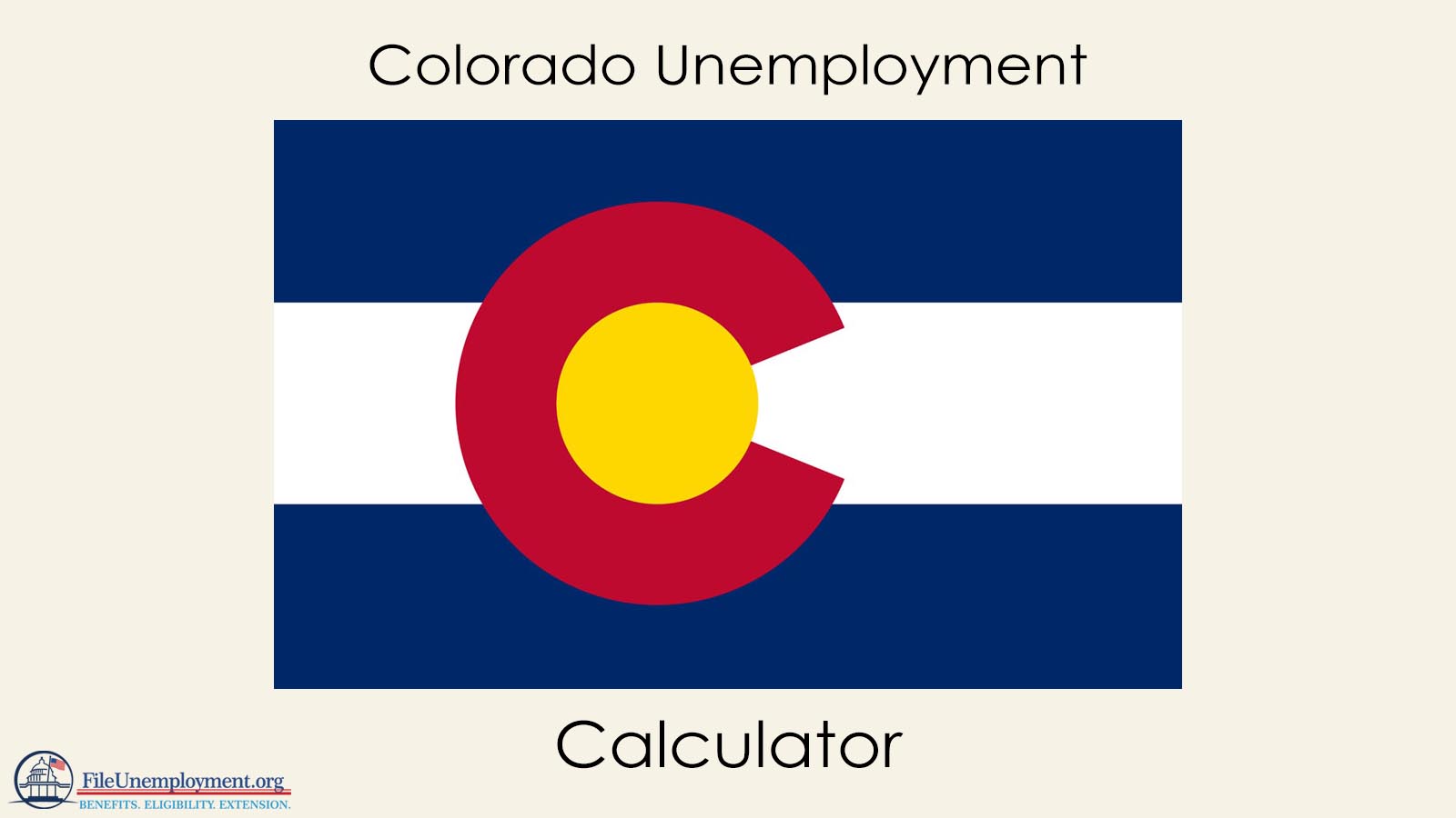 The Colorado Unemployment Calculator tells you how much money you'll get