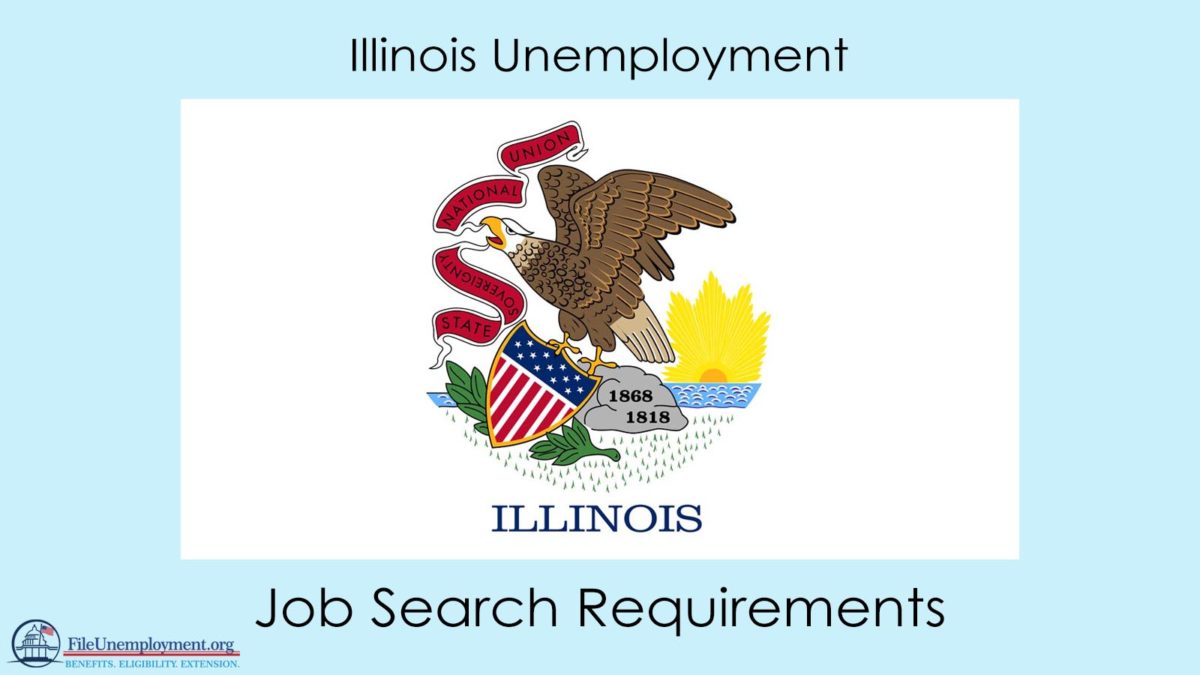 Illinois Unemployment: What are the work search requirements?