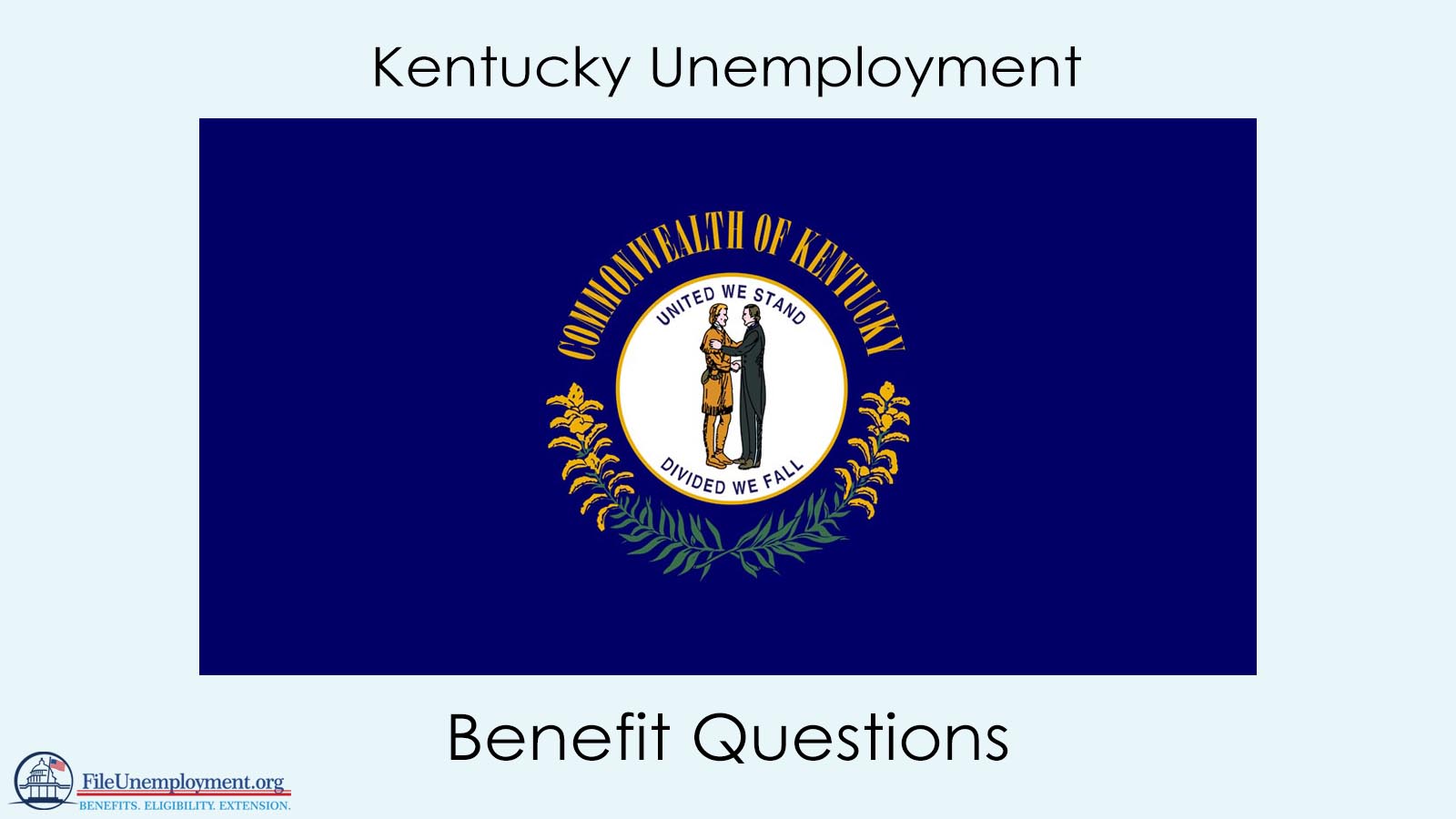 Frequently asked questions about Kentucky unemployment benefits